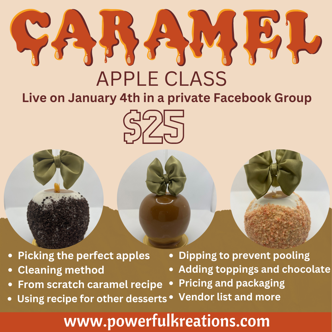Caramel apple class – Powerful Kreations